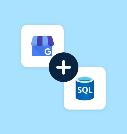 Connect Google My Business to Azure SQL • Integration for Automated Reports